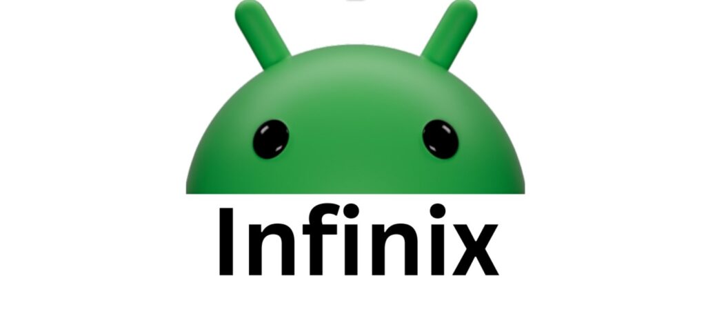 Confirmed Infinix Android 15 Update List - Infinix Mob