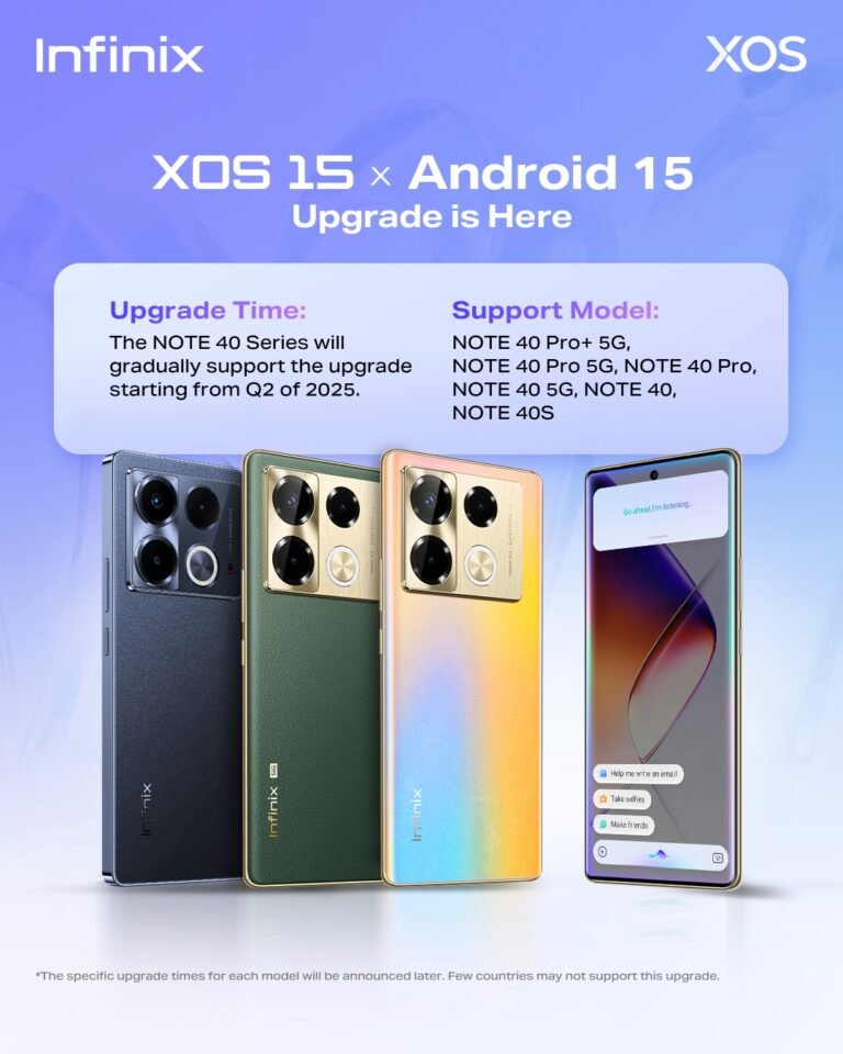 Infinix XOS 15 Android 15 Update Lands on The NOTE 40 Series - Infinix Mob